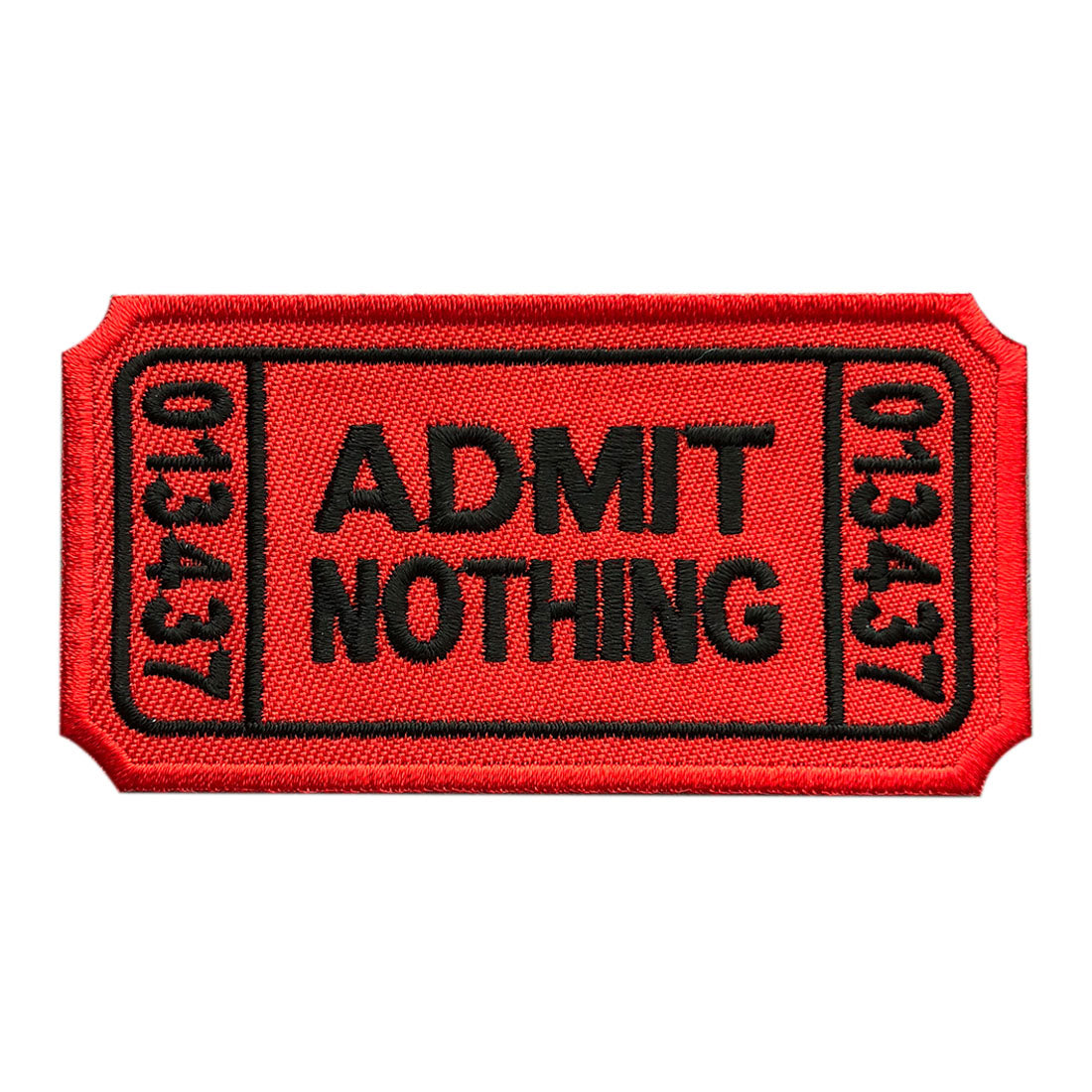 Admit Nothing Patch (Iron On) – MILTACUSA