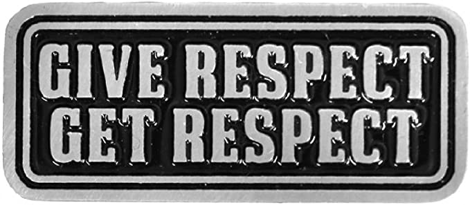 Give Respect get respect Mc Biker Pin – MILTACUSA