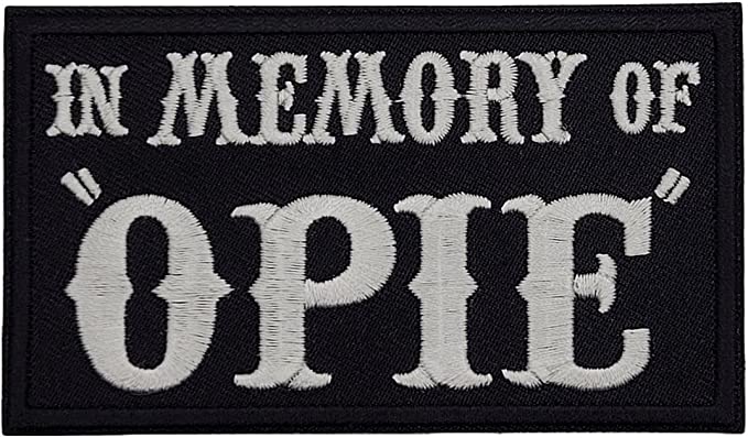 in Memory of OPIE Mc Outlaw Patch (4.0 X 2.25 - Iron on Sew on -OP2 ...